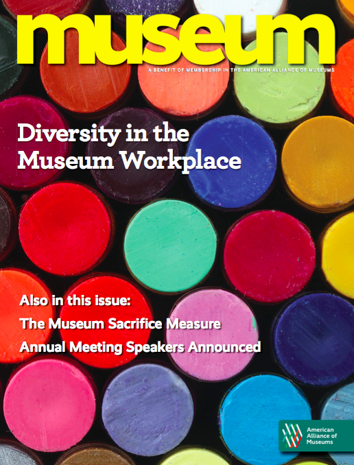 Museum Magazine and The Future of Diversity – American Alliance of Museums