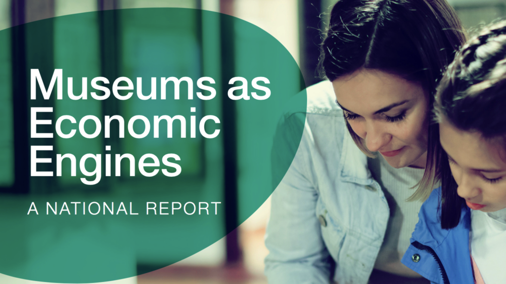 Museums as Economic Engines – American Alliance of Museums