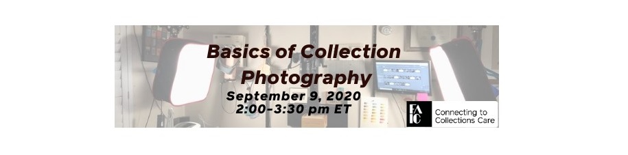 Basics of Collection Photography Webinar – American Alliance of Museums