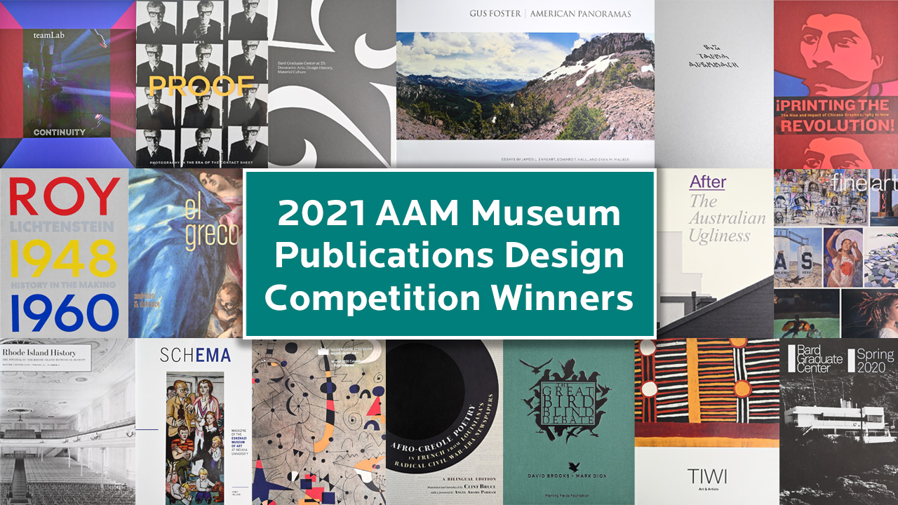 AAM Announces 2021 Publication Design Competition Winners; National ...
