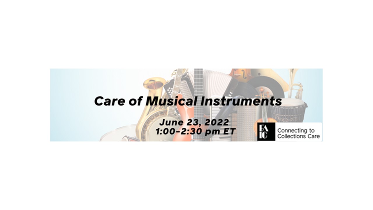 Care of Musical Instruments – American Alliance of Museums