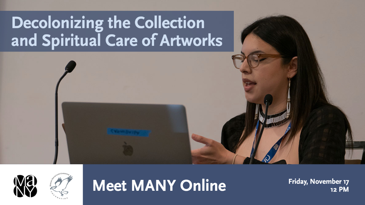 Decolonizing the Collection and Spiritual Care of Artworks – American ...