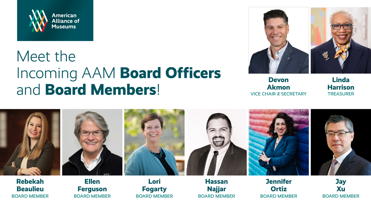 AAM Welcomes Six New Board Members and New Board Leadership – American ...