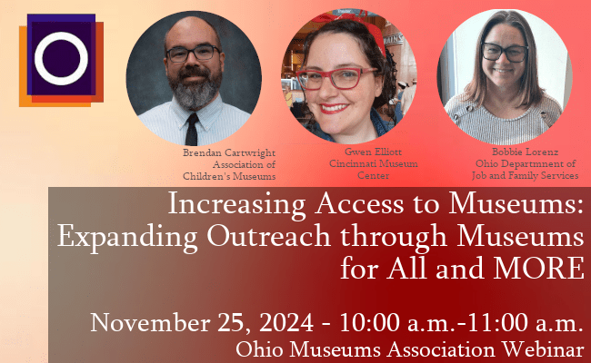 Increasing Access to Museums: Expanding Outreach through Museums for ...